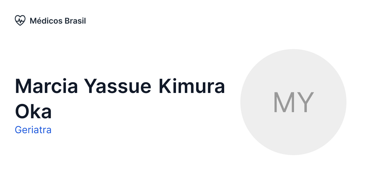 Marcia Yassue Kimura Oka - Geriatra | Médicos Brasil