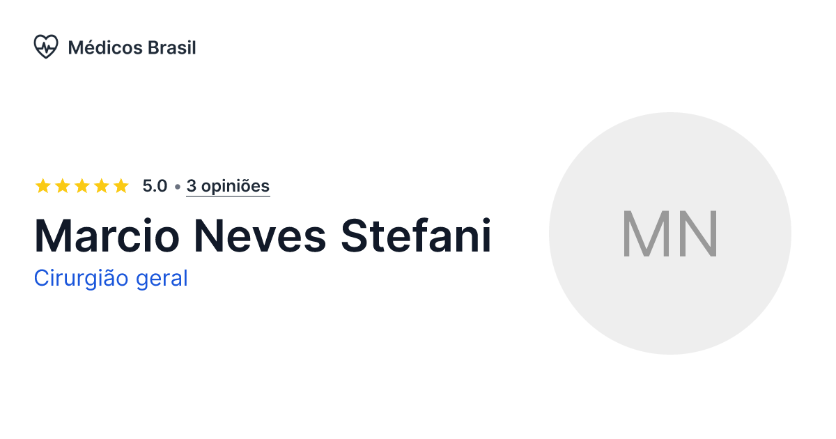 Marcio Neves Stefani - Cirurgião geral | Médicos Brasil