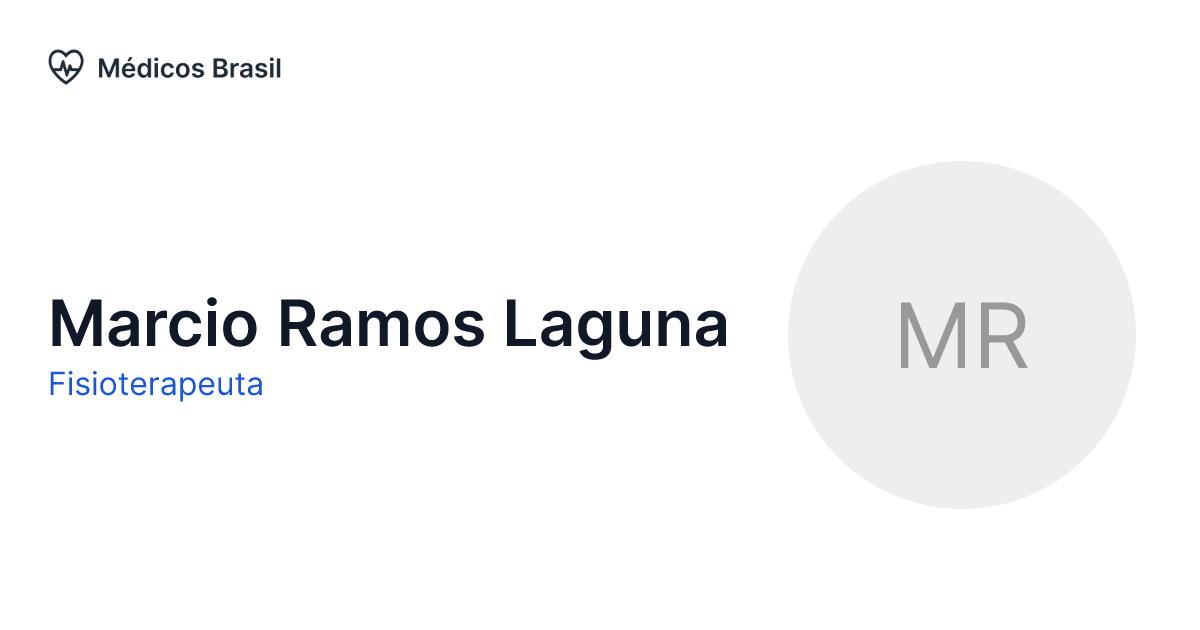 Marcio Ramos Laguna - Fisioterapeuta | Médicos Brasil