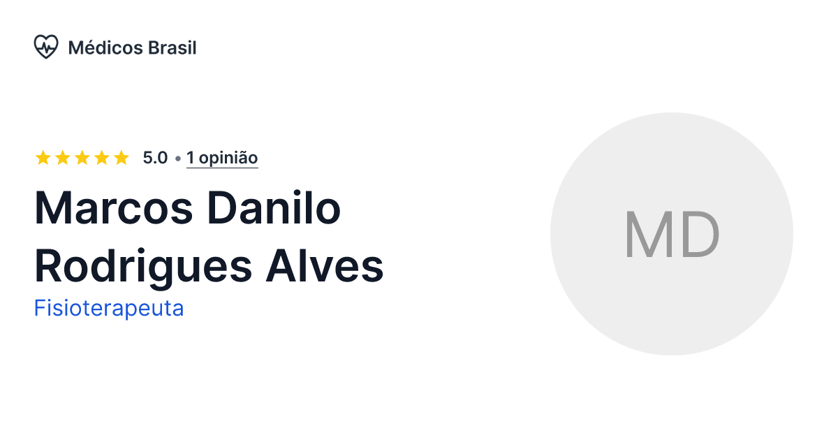 Marcos Danilo Rodrigues Alves - Fisioterapeuta | Médicos Brasil