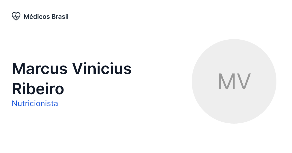 Marcus Vinicius Ribeiro - Nutricionista | Médicos Brasil