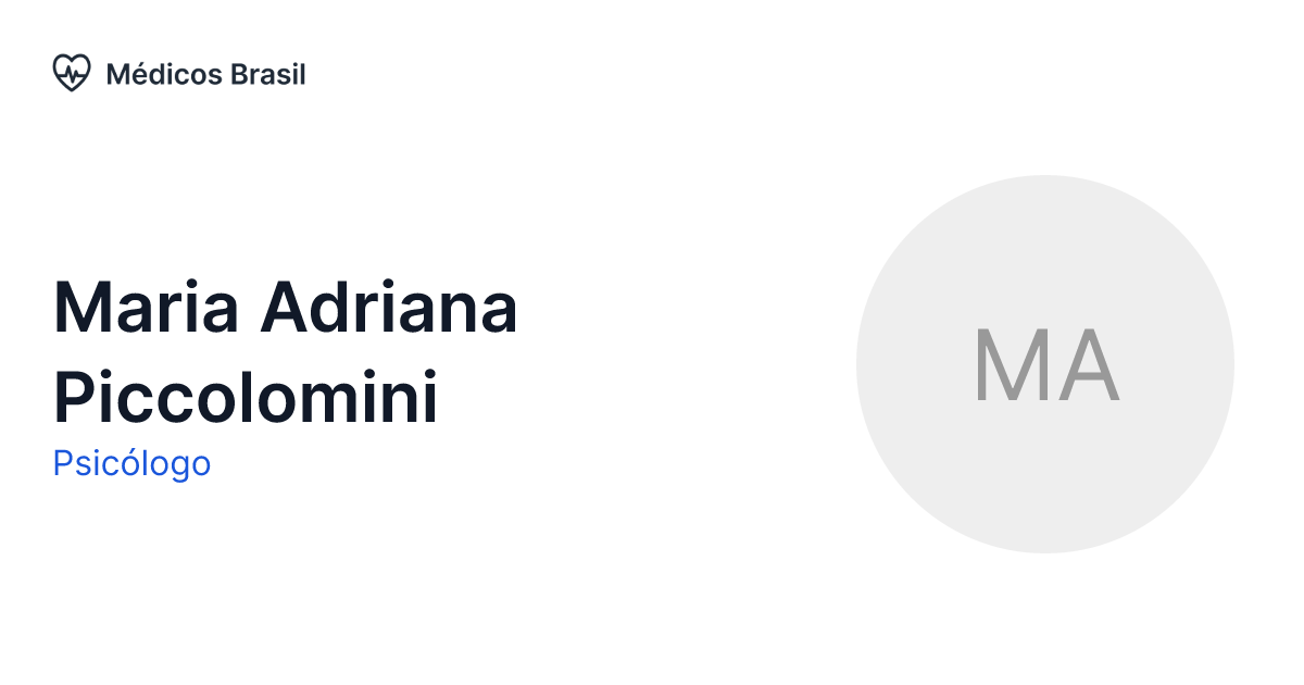 Maria Adriana Piccolomini - Psicólogo | Médicos Brasil