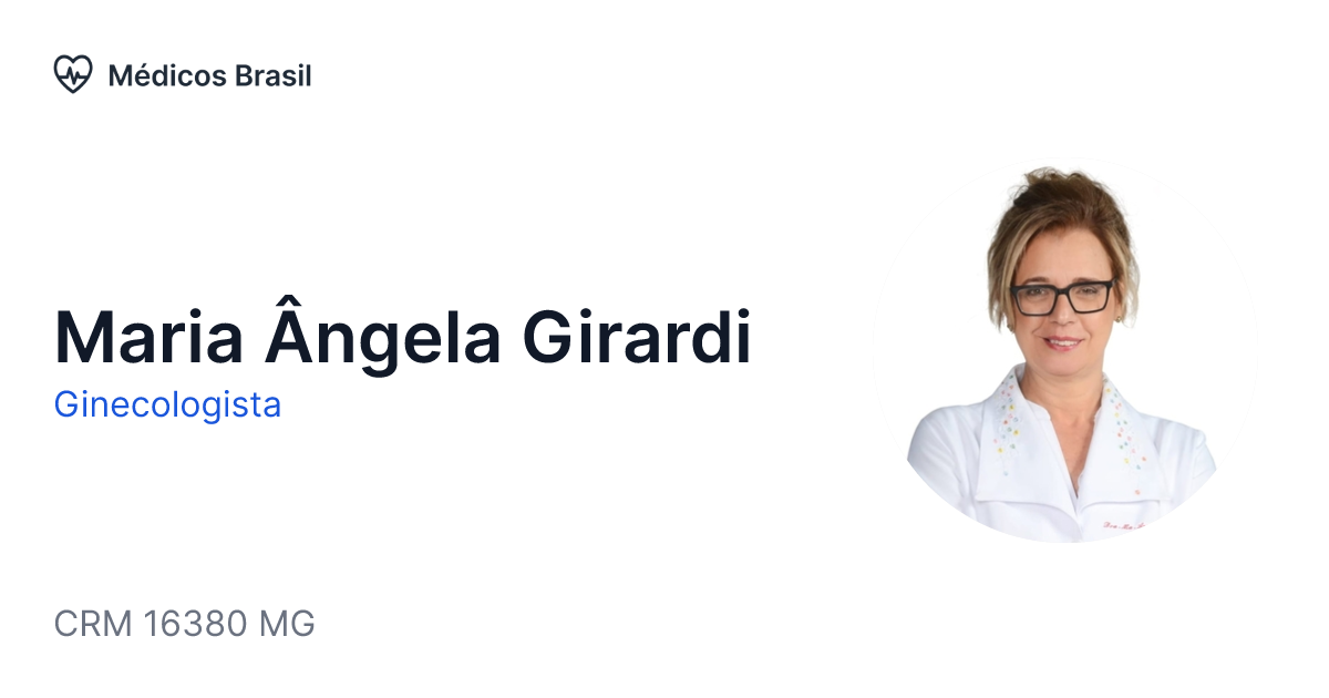 Maria Ângela Girardi - Ginecologista | Médicos Brasil