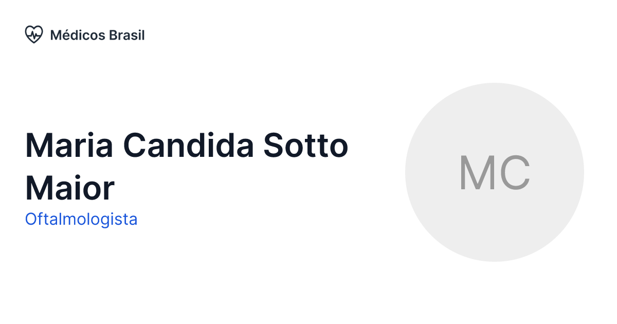 Maria Candida Sotto Maior - Oftalmologista | Médicos Brasil