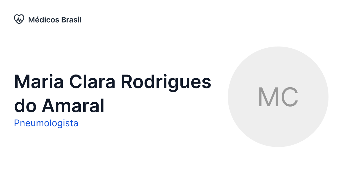 Maria Clara Rodrigues do Amaral - Pneumologista | Médicos Brasil