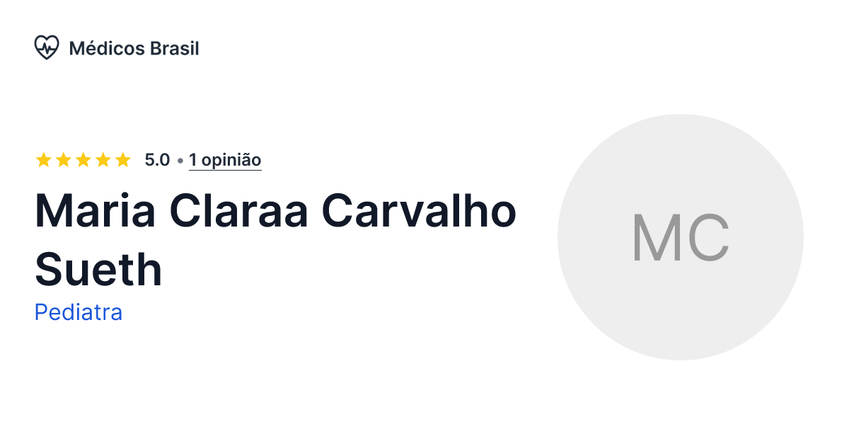 Maria Claraa Carvalho Sueth - Pediatra | Médicos Brasil
