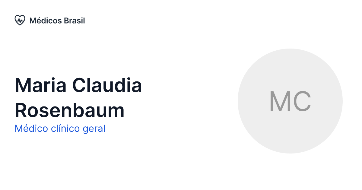 Maria Claudia Rosenbaum - Médico clínico geral | Médicos Brasil