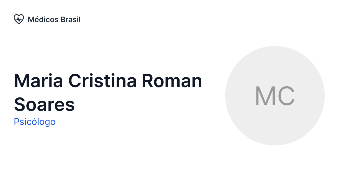 Maria Cristina Roman Soares - Psicólogo | Médicos Brasil