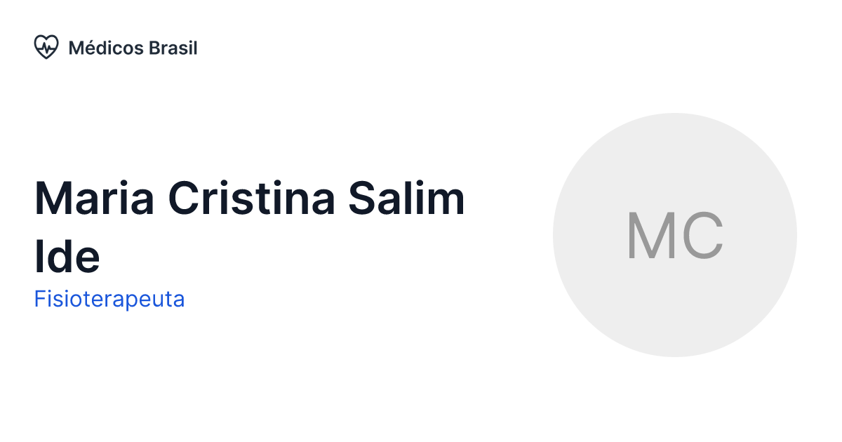 Maria Cristina Salim Ide - Fisioterapeuta | Médicos Brasil
