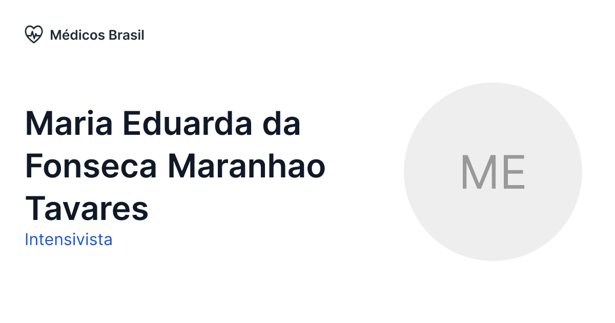Maria Eduarda da Fonseca Maranhao Tavares - Intensivista | Médicos Brasil