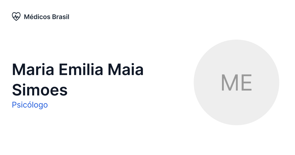 Maria Emilia Maia Simoes - Psicólogo | Médicos Brasil