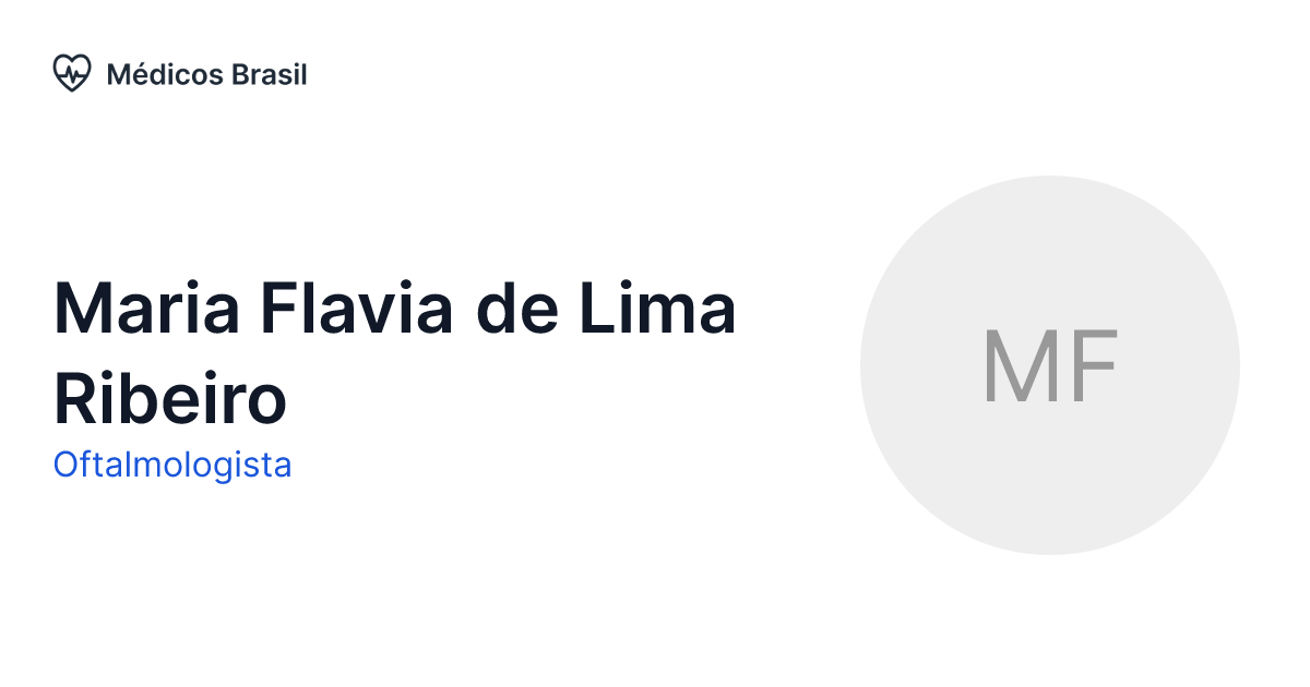 Maria Flavia de Lima Ribeiro - Oftalmologista | Médicos Brasil
