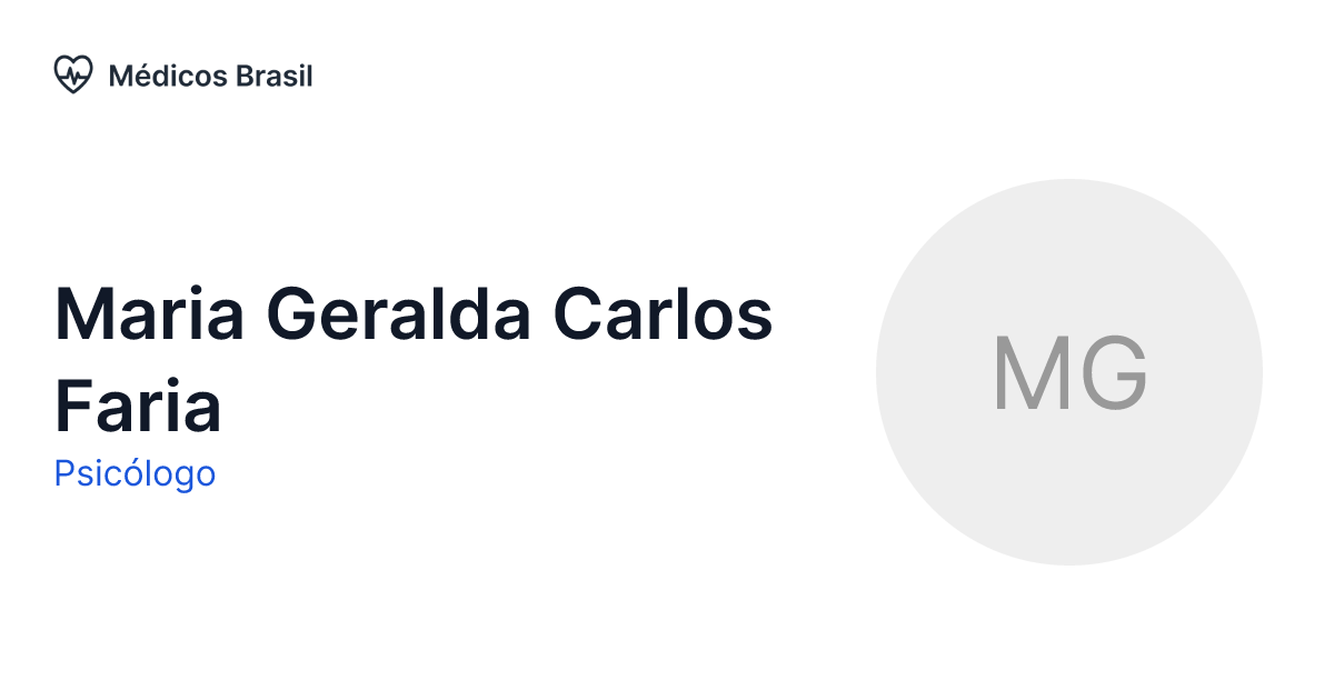 Maria Geralda Carlos Faria - Psicólogo | Médicos Brasil