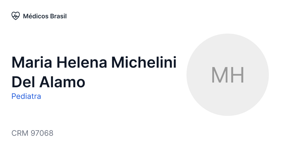 Maria Helena Michelini Del Alamo - Pediatra | Médicos Brasil