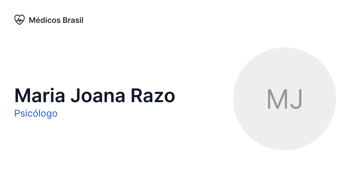 Maria Joana Razo - Psicólogo | Médicos Brasil