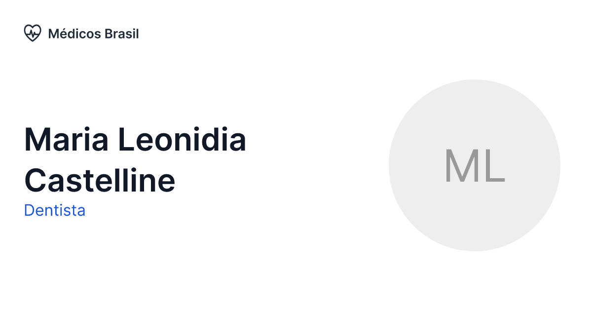 Maria Leonidia Castelline - Dentista | Médicos Brasil