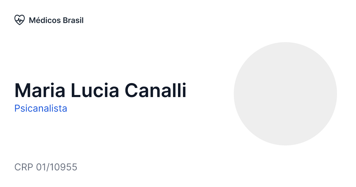 Maria Lucia Canalli - Psicanalista | Médicos Brasil