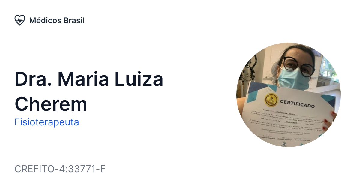 Dra. Maria Luiza Cherem - Fisioterapeuta | Médicos Brasil