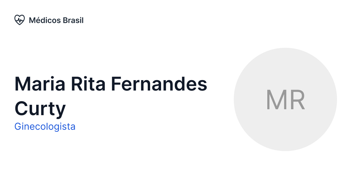 Maria Rita Fernandes Curty - Ginecologista | Médicos Brasil