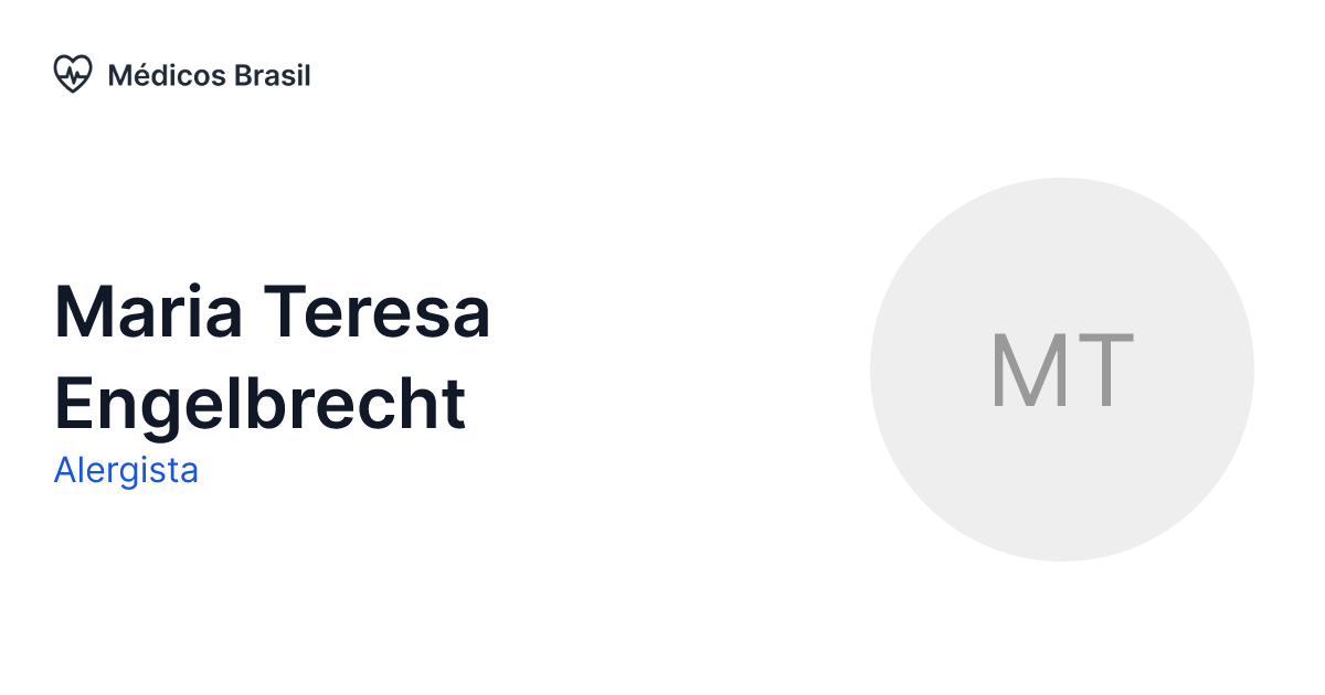 Maria Teresa Engelbrecht - Alergista | Médicos Brasil