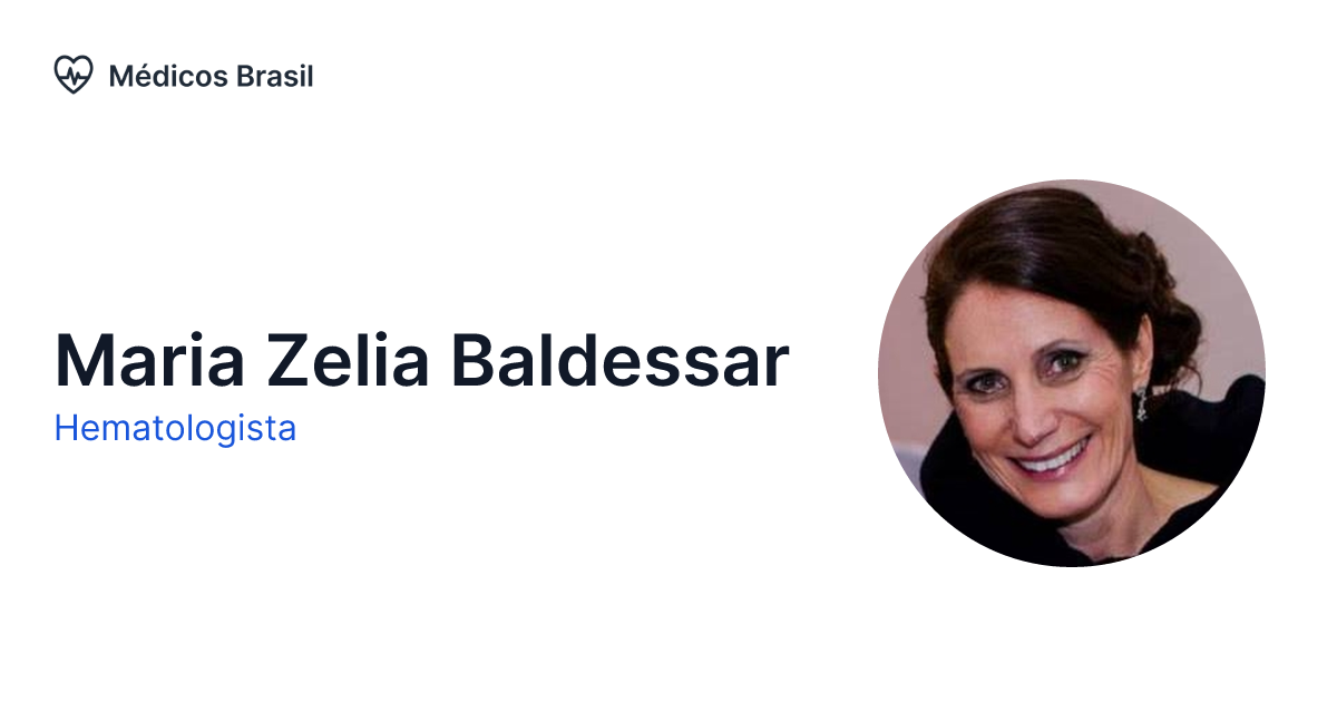 Maria Zelia Baldessar - Hematologista | Médicos Brasil