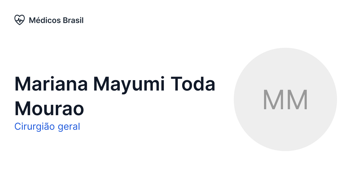 Mariana Mayumi Toda Mourao - Cirurgião geral | Médicos Brasil