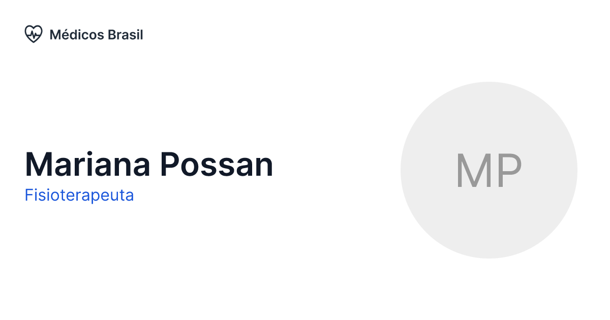 Mariana Possan - Fisioterapeuta | Médicos Brasil