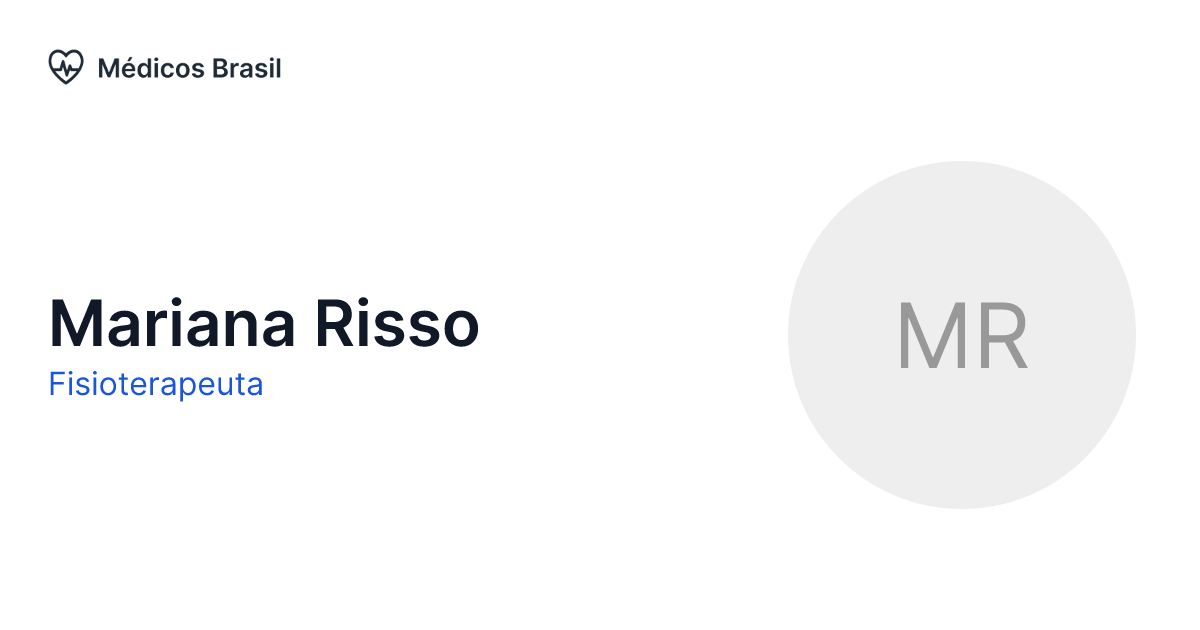 Mariana Risso - Fisioterapeuta | Médicos Brasil