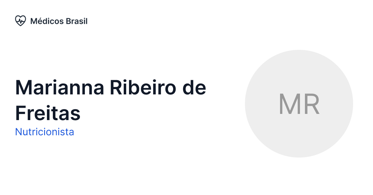 Marianna Ribeiro de Freitas - Nutricionista | Médicos Brasil
