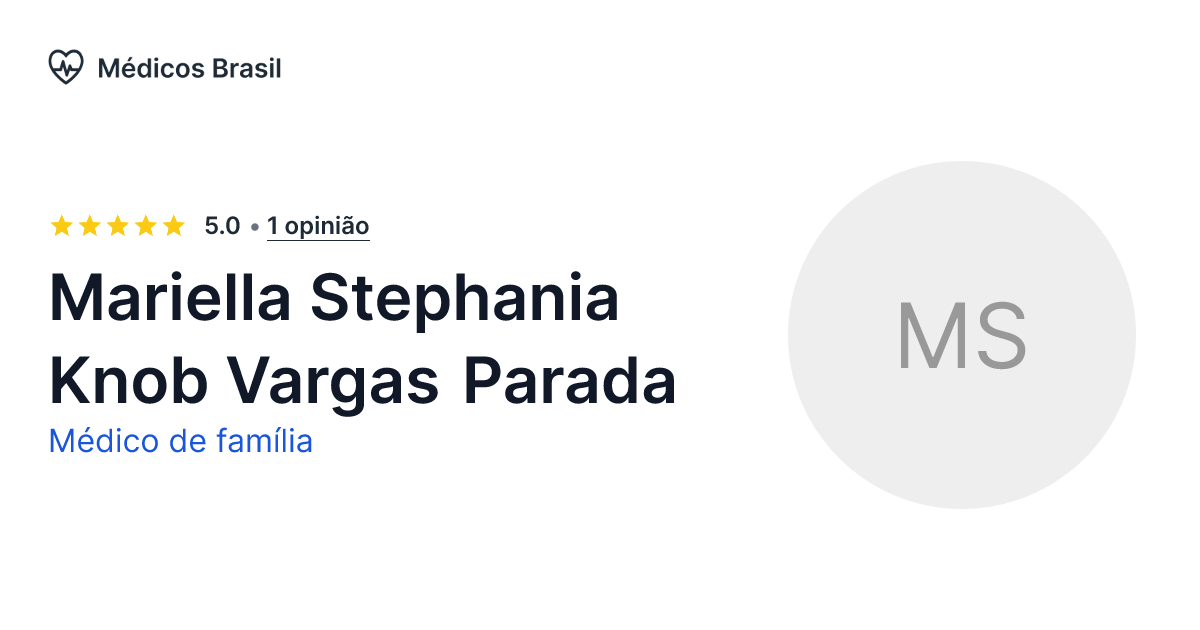 Mariella Stephania Knob Vargas Parada - Médico de família | Médicos Brasil