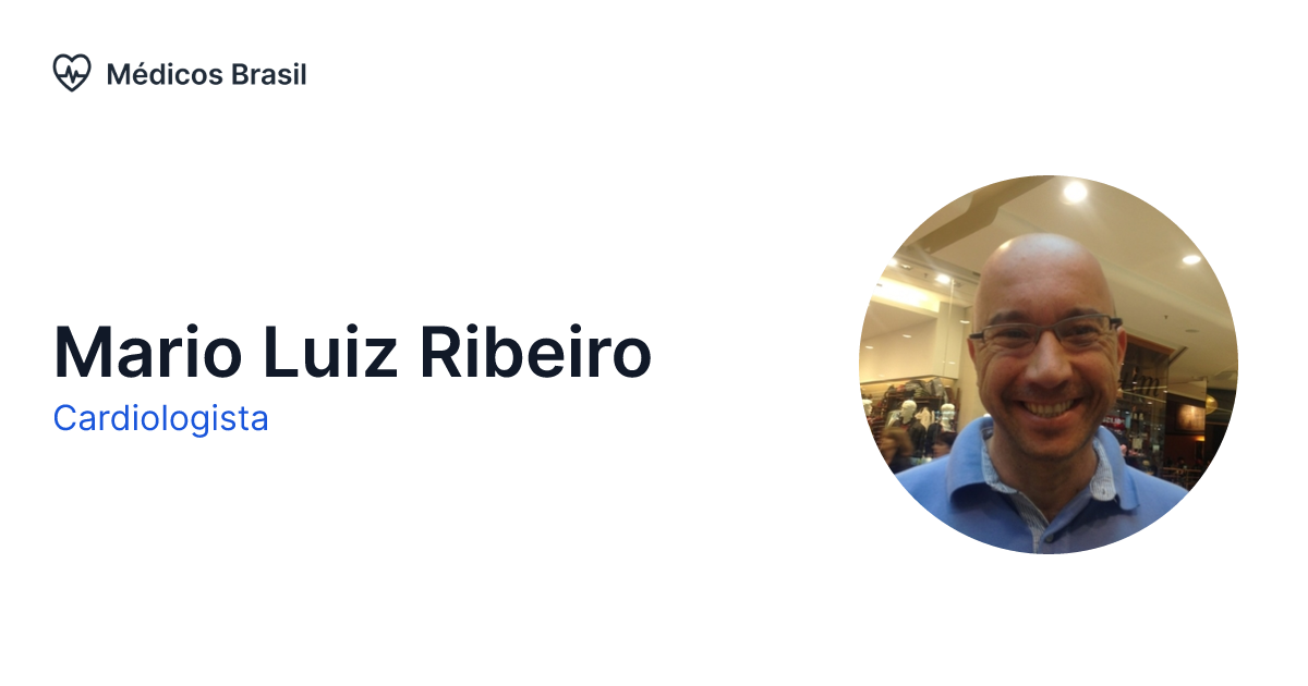 Mario Luiz Ribeiro - Cardiologista | Médicos Brasil