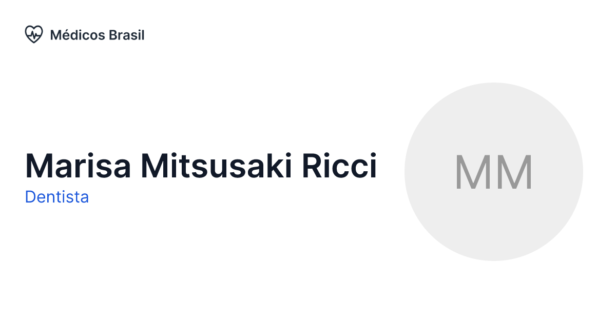 Marisa Mitsusaki Ricci - Dentista | Médicos Brasil