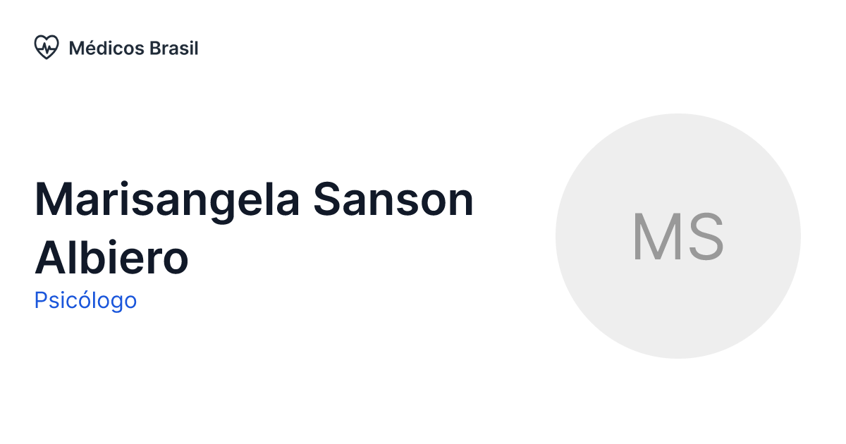 Marisangela Sanson Albiero - Psicólogo | Médicos Brasil
