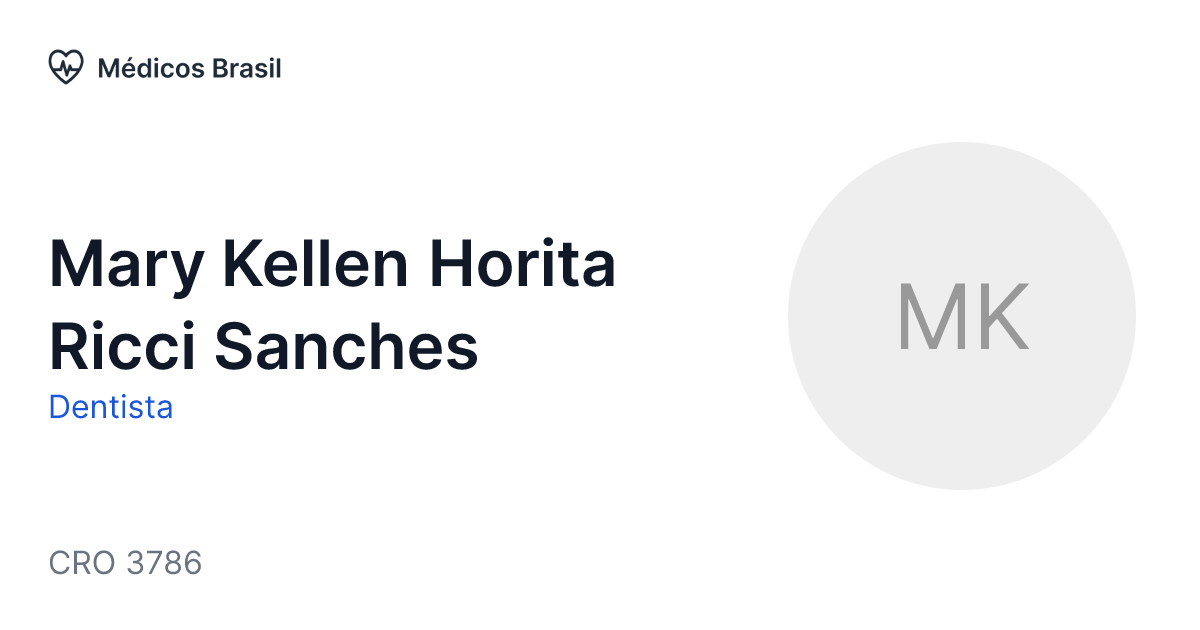 Mary Kellen Horita Ricci Sanches - Dentista | Médicos Brasil