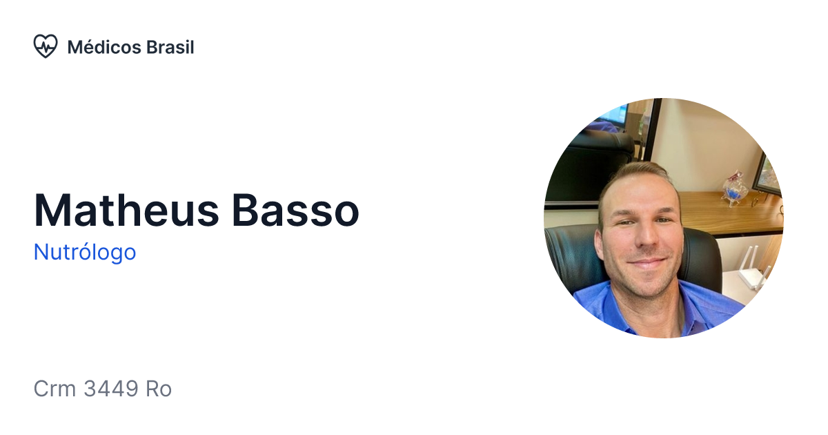 Matheus Basso - Nutrólogo | Médicos Brasil