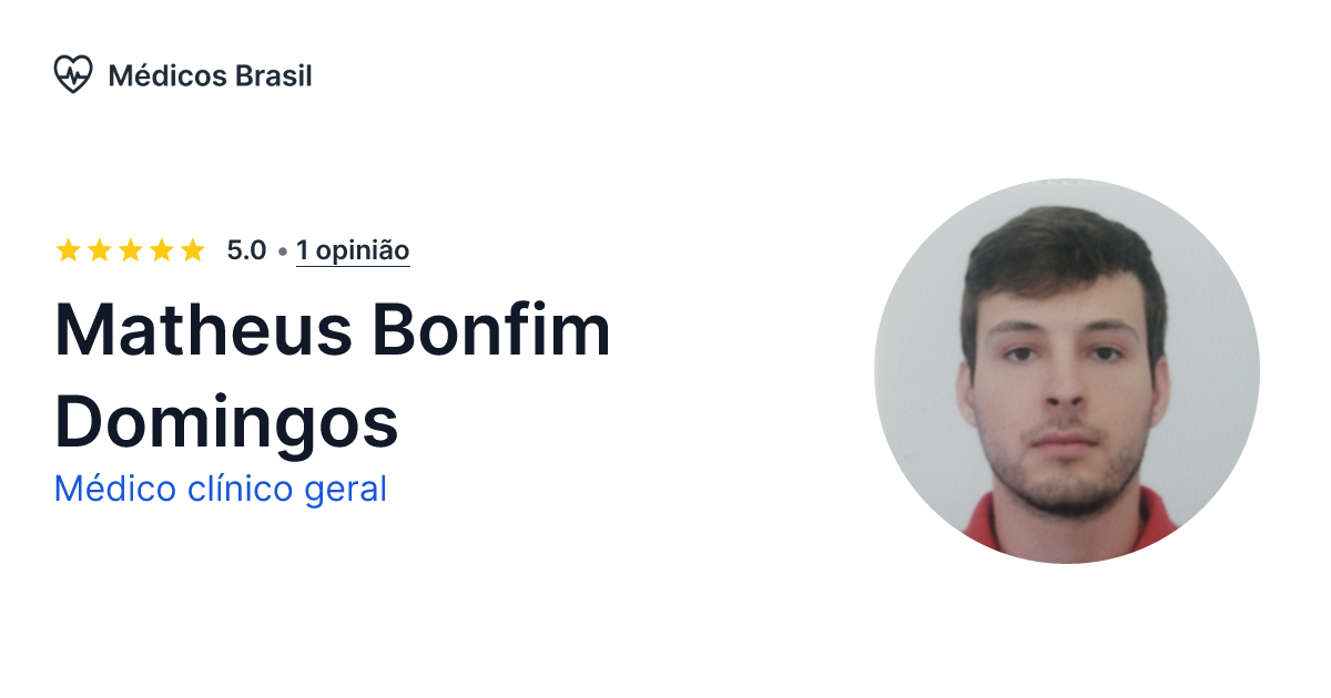 Matheus Bonfim Domingos - Médico clínico geral | Médicos Brasil
