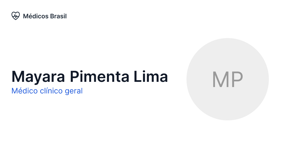 Mayara Pimenta Lima - Médico clínico geral | Médicos Brasil