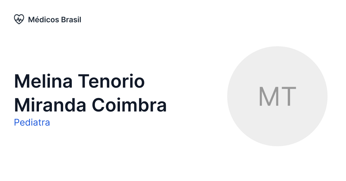 Melina Tenorio Miranda Coimbra - Pediatra | Médicos Brasil