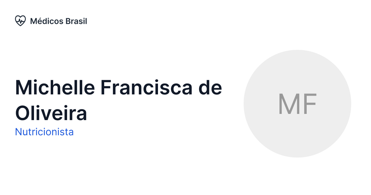 Michelle Francisca de Oliveira - Nutricionista | Médicos Brasil
