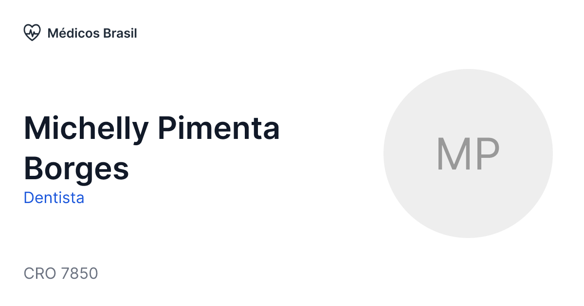 Michelly Pimenta Borges - Dentista | Médicos Brasil