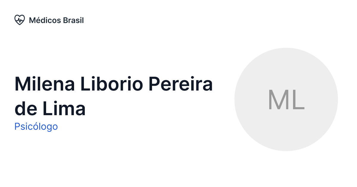 Milena Liborio Pereira de Lima - Psicólogo | Médicos Brasil