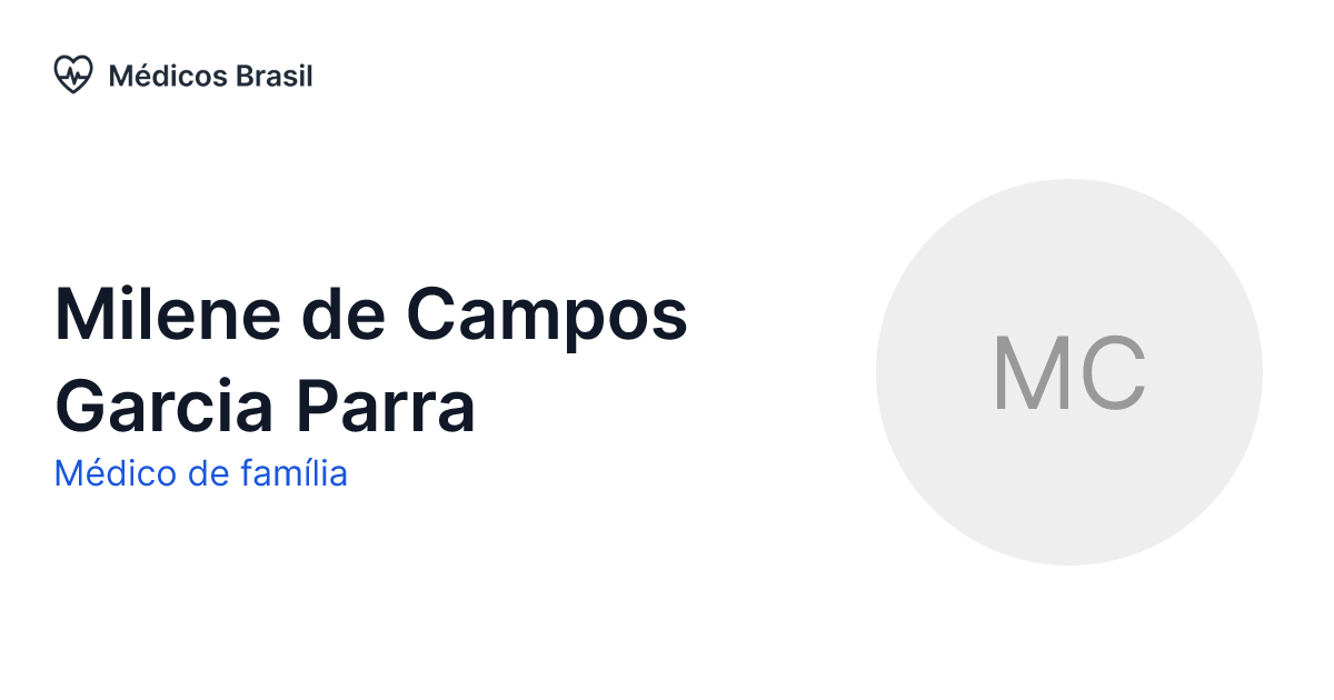 Milene de Campos Garcia Parra - Médico de família | Médicos Brasil