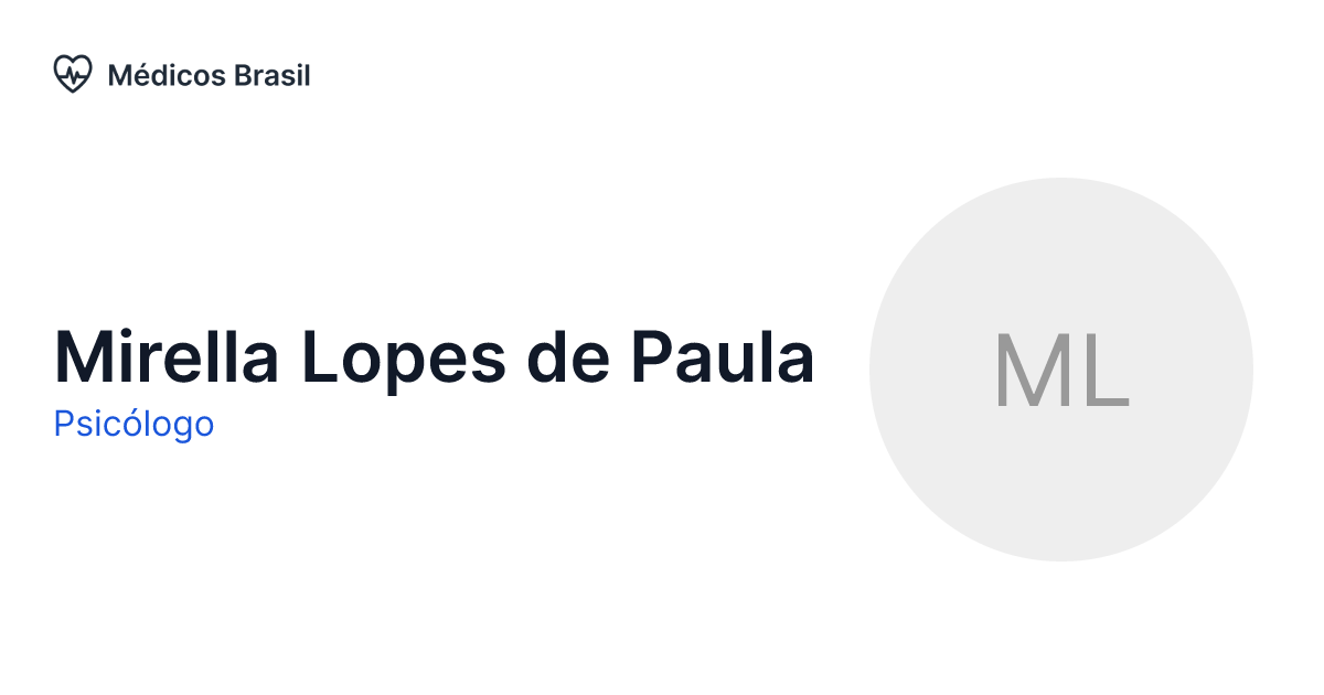 Mirella Lopes de Paula - Psicólogo | Médicos Brasil