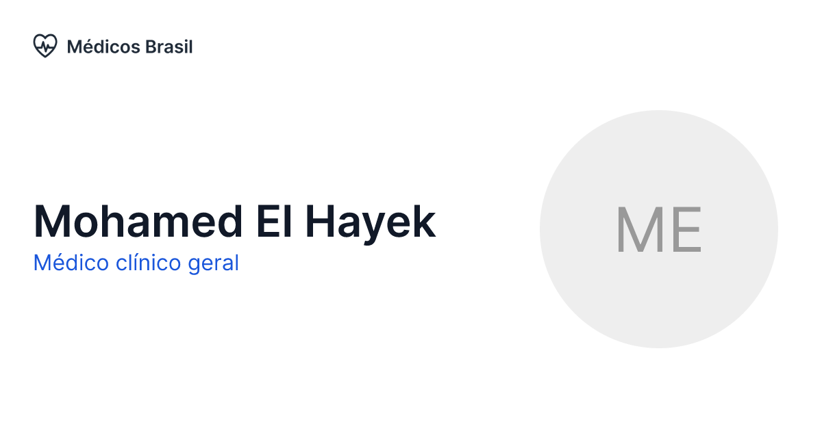 Mohamed El Hayek - Médico clínico geral | Médicos Brasil