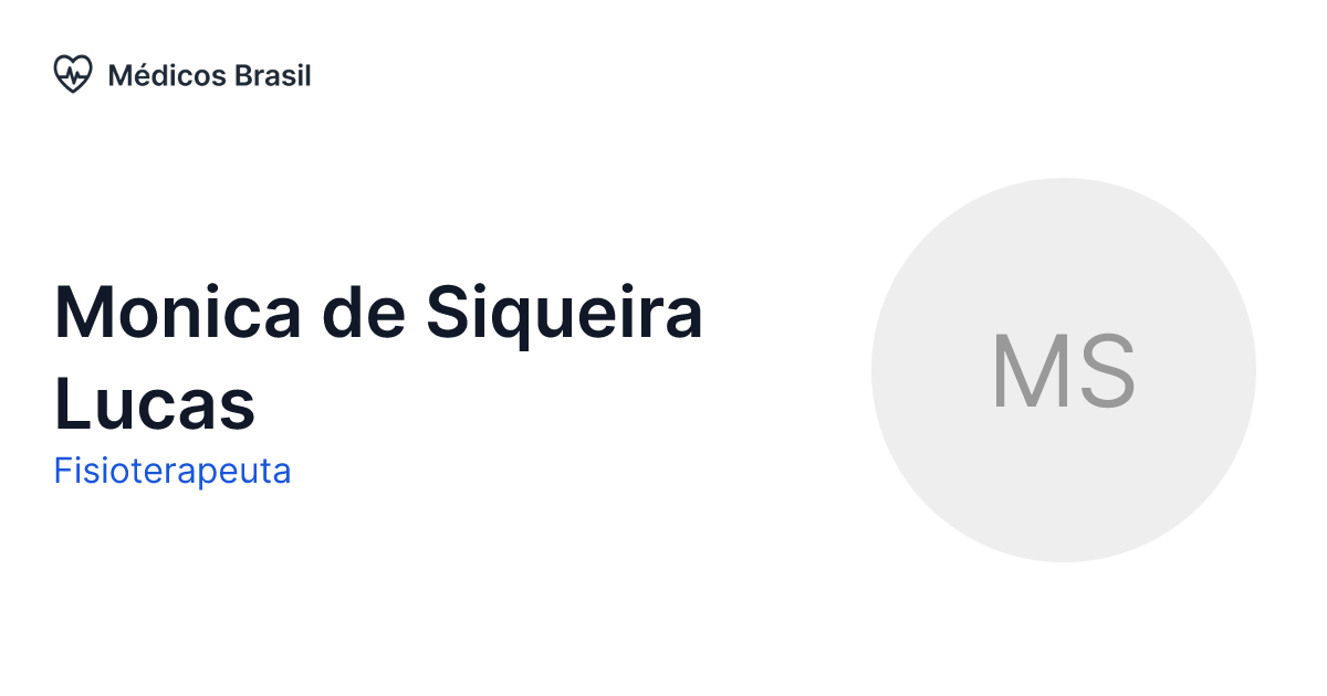 Monica de Siqueira Lucas - Fisioterapeuta | Médicos Brasil