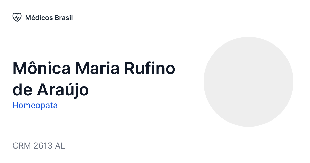 Mônica Maria Rufino de Araújo - Homeopata | Médicos Brasil