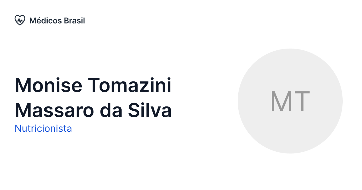 Monise Tomazini Massaro da Silva - Nutricionista | Médicos Brasil