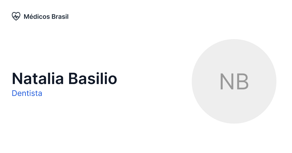Natalia Basilio - Dentista | Médicos Brasil