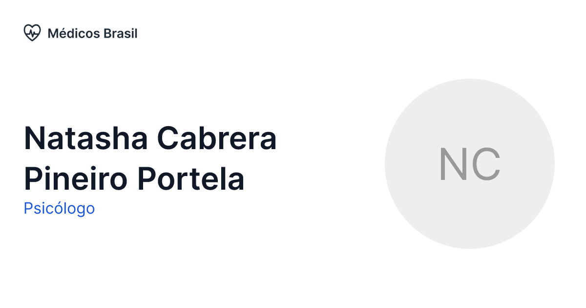 Natasha Cabrera Pineiro Portela - Psicólogo | Médicos Brasil
