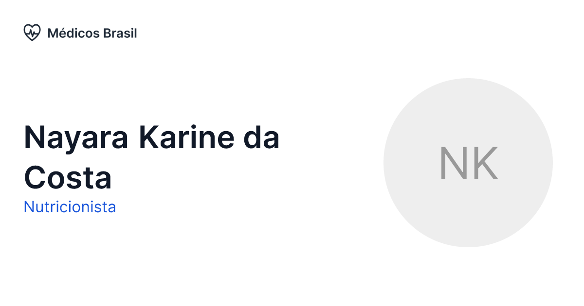 Nayara Karine Da Costa Nutricionista Médicos Brasil 